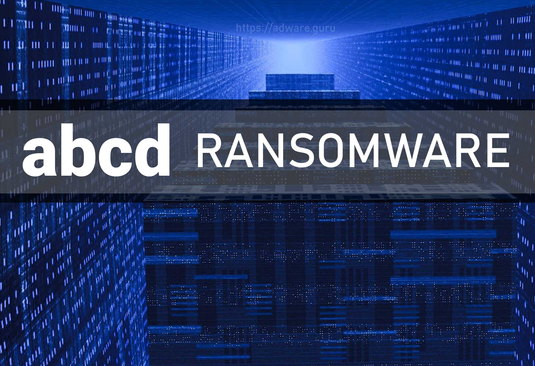 Remove Abcd Virus Decrypt abcd Files LockBit Ransomware Adware Guru Remove Abcd Virus Decrypt abcd Files LockBit Ransomware Adware Guru